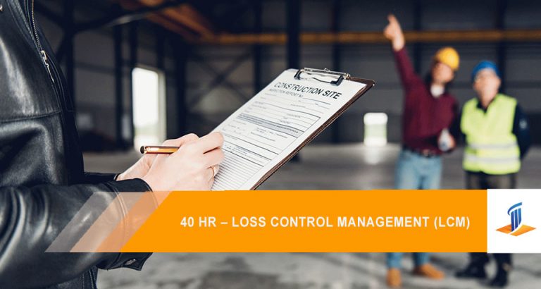 40 hr–Loss Control Management (LCM) | J3 Trainers & Consultants Inc.