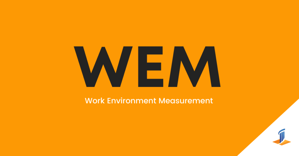 Work Environment Measurement (WEM) | J3 Trainers & Consultants Inc.